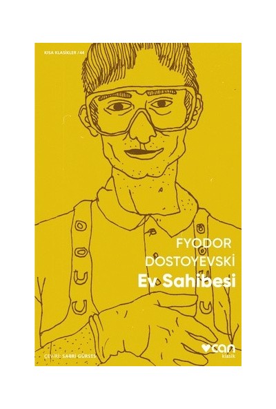 Ev Sahibesi - Fyodor Dostoyevski Ev Sahibesi - Fyodor Dostoyevski