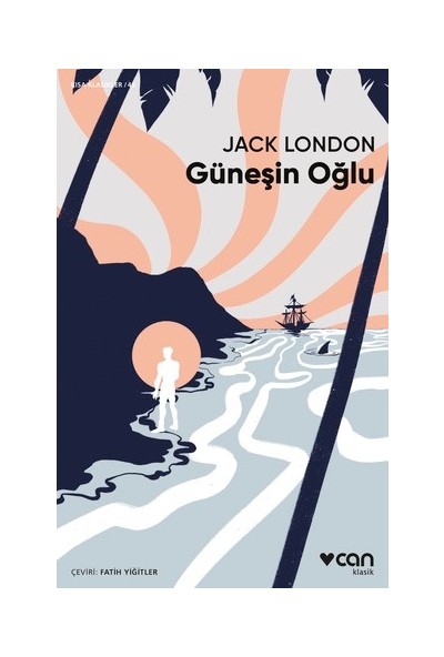 Güneşin Oğlu - Jack London
