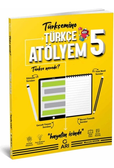 Arı Yayıncılık 5 Sınıf Türkçe Atölyem Arı Yayıncılık 5 Sınıf Türkçe Atölyem