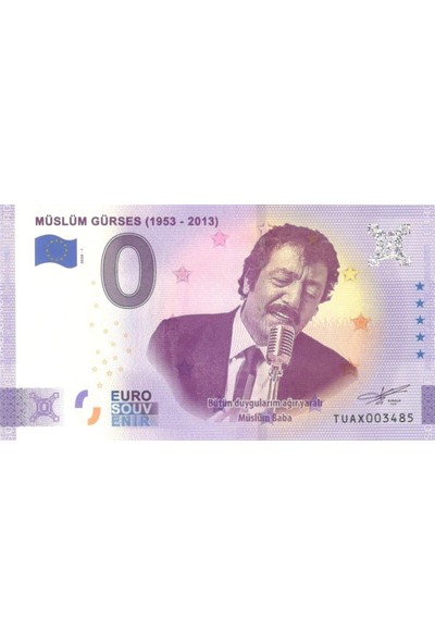 Benim Koleksiyonum 0 (Sıfır) Euro Türkiye - Müslüm Gürses Hatıra Parası (Souvenir Banknote)