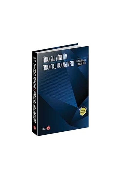 Finansal Yönetim | Financial Management - Saim Kılıç - Ali Alp Finansal Yönetim | Financial Management - Saim Kılıç - Ali Alp
