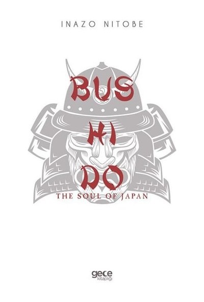 bushido - Inazo Nitobe