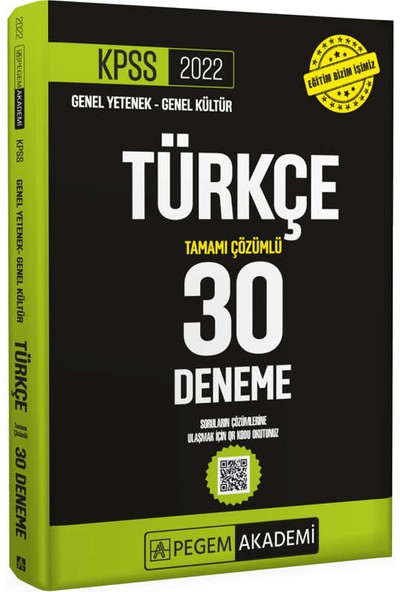 Pegem Akademi Yayıncılık 2022 KPSS Genel Yetenek - Genel Kültür Türkçe 30 Deneme Pegem Akademi Yayıncılık 2022 KPSS Genel Yetenek - Genel Kültür Türkçe 30 Deneme