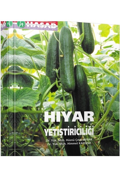 Hıyar(Salatalık)Yetiştiriciliği Kitabı Hıyar(Salatalık)Yetiştiriciliği Kitabı