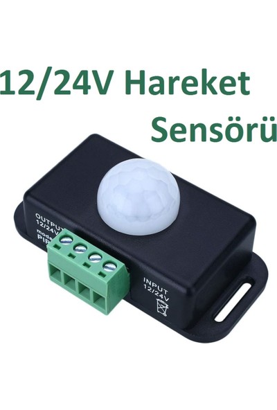 Özentek Hareket Sensörü Dc 12V 24V Pır Dedektör Hareket Sensörlü