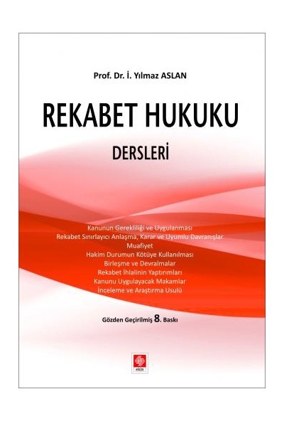 Rekabet Hukuku Dersleri - Yılmaz Aslan