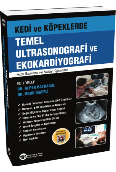 Kedi ve Köpeklerde Temel Ultrasonografi ve Ekokardiyografi - Alper Bayrakal - Onur Iskefli Kedi ve Köpeklerde Temel Ultrasonografi ve Ekokardiyografi - Alper Bayrakal - Onur Iskefli