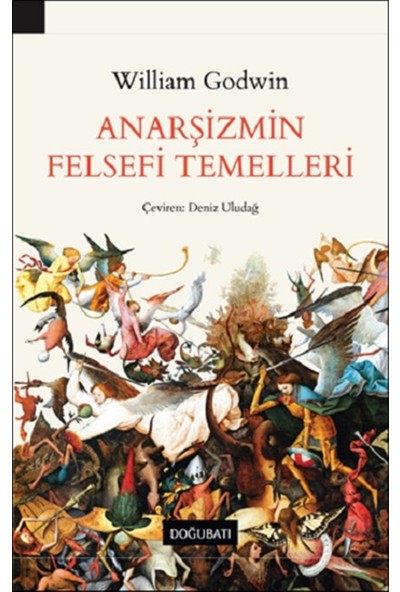Doğu Batı Yayınları Anarşizmin Felsefi Temelleri Doğu Batı Yayınları Anarşizmin Felsefi Temelleri