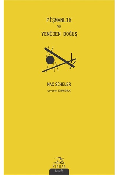 Pinhan Yayıncılık Pişmanlık ve Yeniden Doğuş Pinhan Yayıncılık Pişmanlık ve Yeniden Doğuş