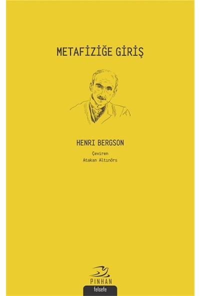 Pinhan Yayıncılık Metafiziğe Giriş Pinhan Yayıncılık Metafiziğe Giriş