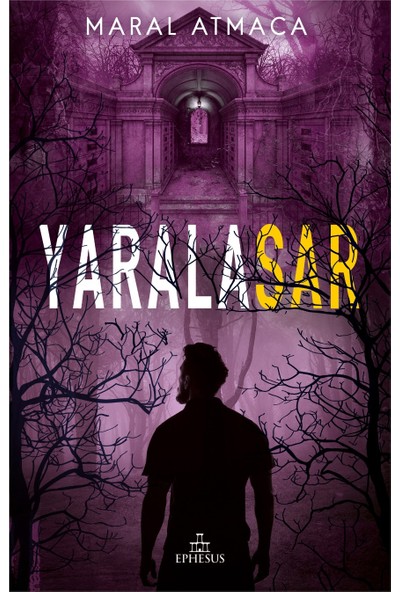 Yaralasar 3 (Ciltsiz) - Maral Atmaca Yaralasar 3 (Ciltsiz) - Maral Atmaca