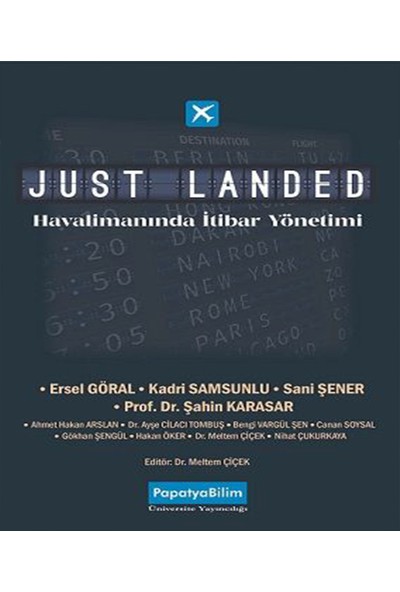 Papatya Bilim Just Landed - Havalimanı Itibar Yönetimi