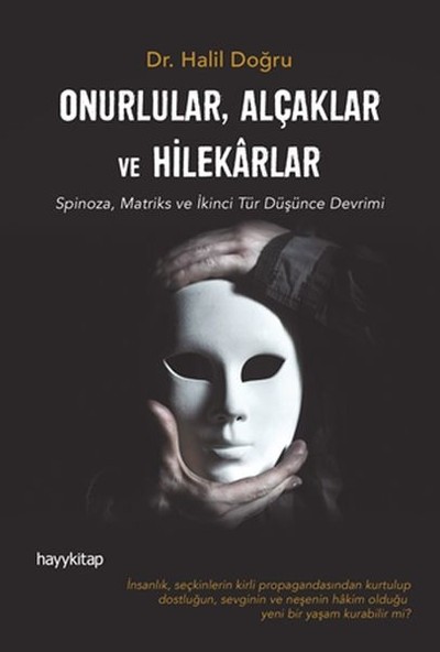 Hayykitap Onurlular Alçaklar ve Hilekarlar