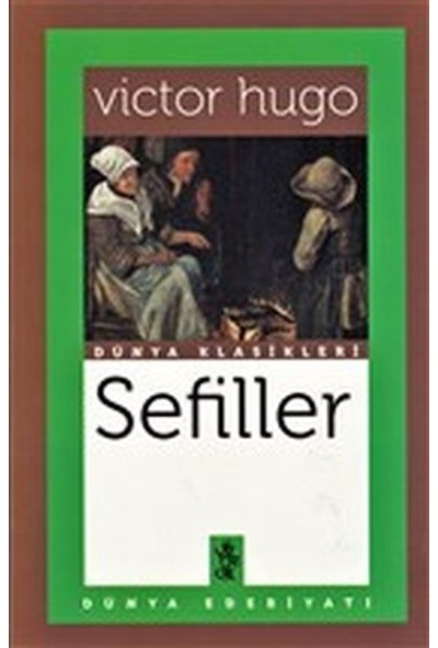 Venedik Yayınları Sefiller - Dünya Klasikleri