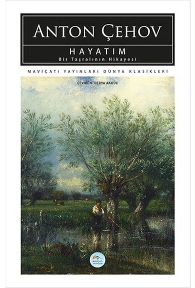 Mavi Çatı Yayınları Hayatım Bir Taşralının Hikayesi