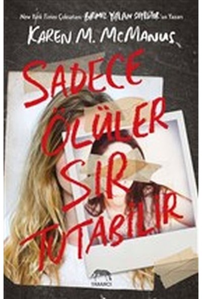 Yabancı Yayınları Sadece Ölüler Sır Tutabilir