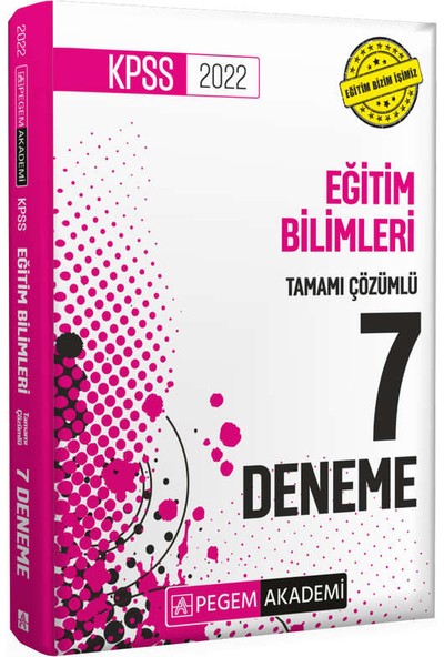 Pegem Akademi Yayıncılık 2022 KPSS Eğitim Bilimleri Tamamı Çözümlü 7 Deneme