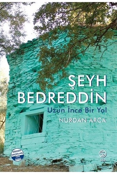 Uzun İnce Bir Yol - Şeyh Bedreddin