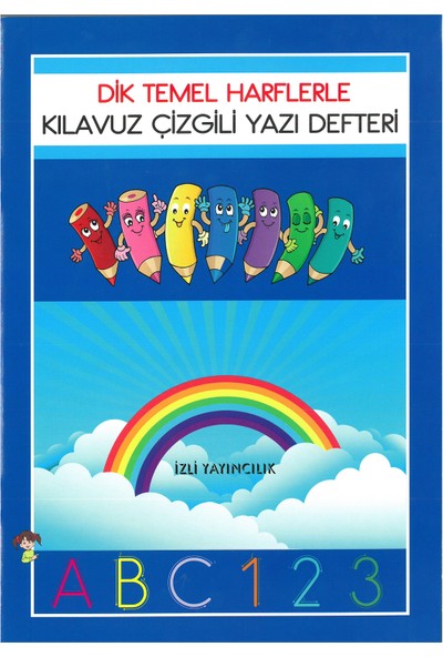 İzli Defter A4 Dik Temel Harflerle Kılavuz Çizgili Defter