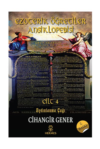 Ezoterik Öğretiler Ansiklopedisi 4. Cilt: Aydınlanma Çağı