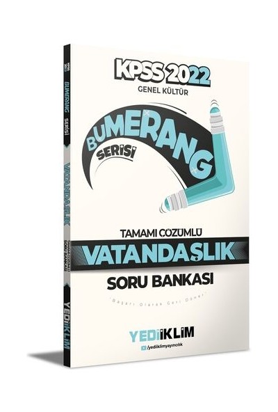 Yediiklim Yayınları KPSS 2022 Genel Kültür Bumerang Vatandaşlık Tamamı Çözümlü Soru Bankası Yediiklim Yayınları KPSS 2022 Genel Kültür Bumerang Vatandaşlık Tamamı Çözümlü Soru Bankası