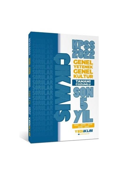 Yediiklim Yayınları KPSS 2022 Genel Yetenek - Genel Kültür Tamamı Çözümlü Son 5 Yıl Çıkmış Sorular (2017-2021) Yediiklim Yayınları KPSS 2022 Genel Yetenek - Genel Kültür Tamamı Çözümlü Son 5 Yıl Çıkmış Sorular (2017-2021)