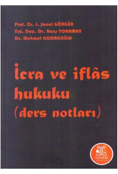 Icra ve Iflas Hukuku (Ders Notları)