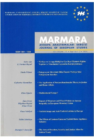 Avrupa Araştırmaları Dergisi - Marmara Journal Of European Studies Cilt: 16 Sayı: 1 - 2 - 2008 Avrupa Araştırmaları Dergisi - Marmara Journal Of European Studies Cilt: 16 Sayı: 1 - 2 - 2008