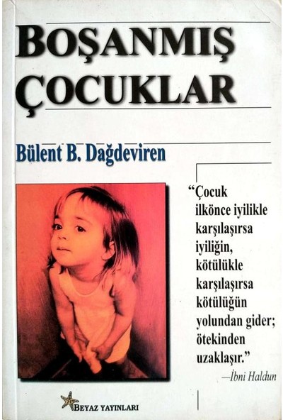 Beyaz Yayınları Boşanmış Çocuklar