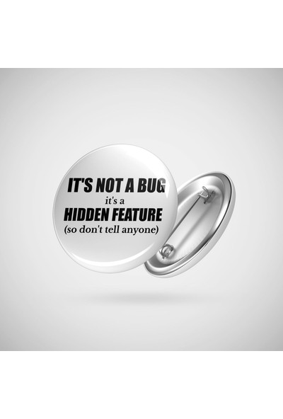 Fizello Programmer Not A Bug Feature Funny Gift Rozet