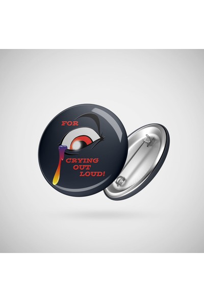 Fizello Crying Out Loud Rozet Fizello Crying Out Loud Rozet