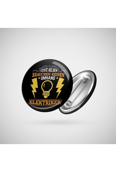 Fizello Elektriker Echte Helden Brauchen Keinen Umhang Rozet Fizello Elektriker Echte Helden Brauchen Keinen Umhang Rozet