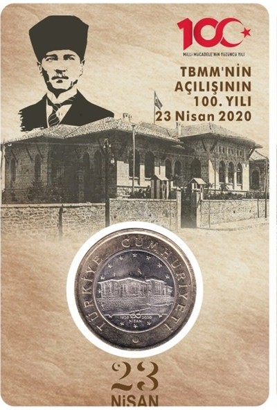 Benim Koleksiyonum TBMM'nin Açılışının 100. Yıl (Tedavül) Hatıra Parası