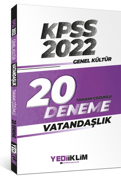 Yediiklim Yayınları 2022 KPSS Genel Kültür Vatandaşlık Tamamı Çözümlü 20 Deneme Sınavı