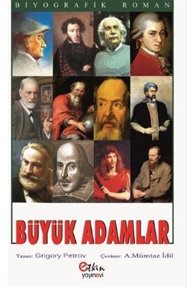 Büyük Adamlar - Grigori Spiridonoviç Petrov