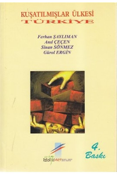 Kuşatılmışlar Ülkesi Türkiye