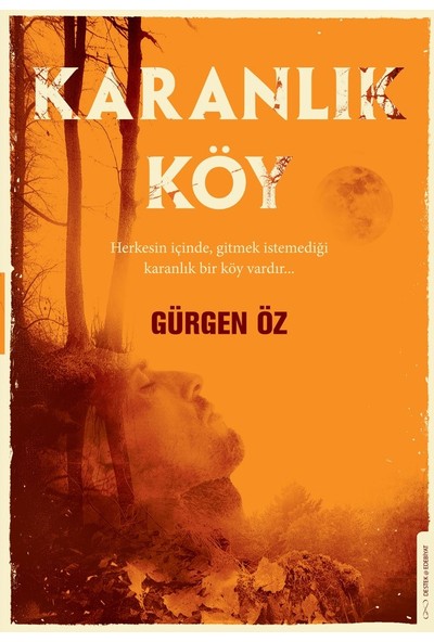Karanlık Köy - Gürgen Öz