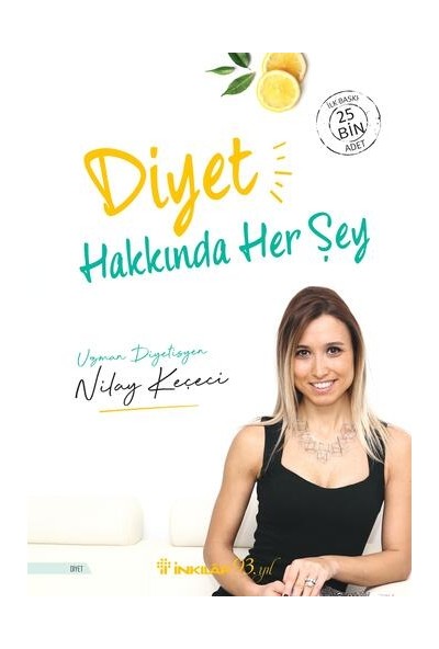 Diyet Hakkında Her Şey - Nilay Keçeci