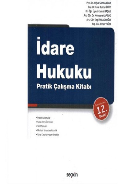 Idare Hukuku Pratik Çalışma Kitabı Seçkin Yayıncılık Idare Hukuku Pratik Çalışma Kitabı Seçkin Yayıncılık