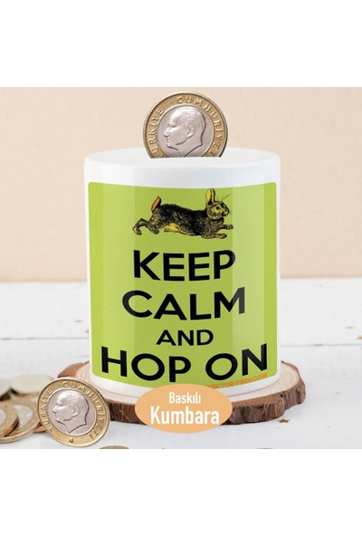 Asilmeydan Keep Calm And Hop On Yazılı Para Birikim Kumbarası -21-34538198