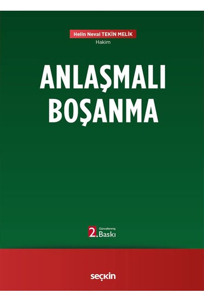 Anlaşmalı Boşanma - Helin Neval Tekin Melik