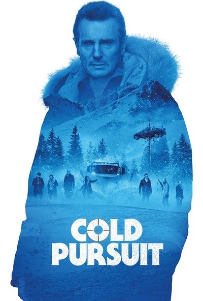 Cold Pursuit (2019) 70 cm x 100 cm Afiş – Poster Meanspam Cold Pursuit (2019) 70 cm x 100 cm Afiş – Poster Meanspam