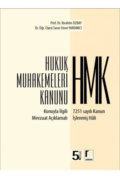 Hukuk Muhakemeleri Kanunu - Ibrahim Özbay - Taner Emre Yardımcı Hukuk Muhakemeleri Kanunu - Ibrahim Özbay - Taner Emre Yardımcı