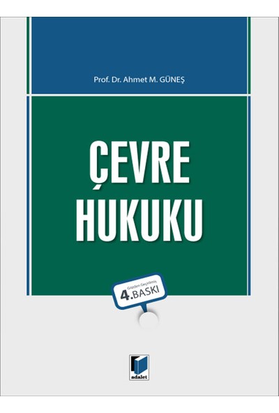 Çevre Hukuku - Ahmet M. Güneş