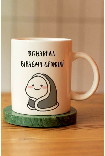 Kupgade Dobarlan Bıragma Gendini Baskılı Seramik Kahve Çay Kupası