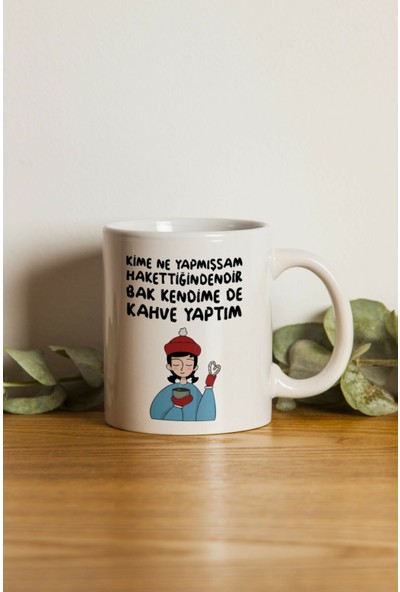 Kupgade Porselen - Kime Ne Yapmışsam Motto Kupa Bardak- Makinede Yıkanabilir Kupgade Porselen - Kime Ne Yapmışsam Motto Kupa Bardak- Makinede Yıkanabilir