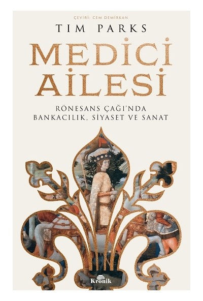 Medici Ailesi - Tim Parks