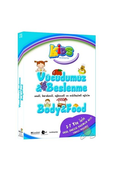 Kids Ansiklopedya Vücudumuz&Beslenme