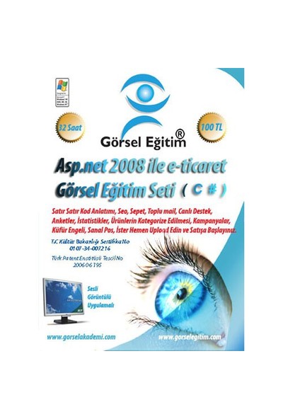 Görsel Eğitim Asp.Net 2008 İle E-ticaret Eğitim Seti Görsel Eğitim Asp.Net 2008 İle E-ticaret Eğitim Seti