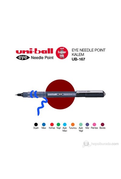 Uni-ball Eye Needle Point Fine İğne Uçlu Roller Kalem (UB-167) Uni-ball Eye Needle Point Fine İğne Uçlu Roller Kalem (UB-167)